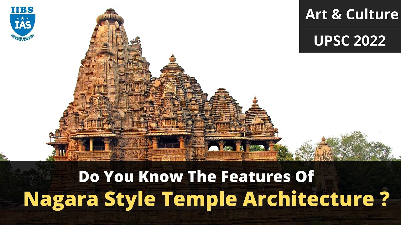 Nagara Style Of Temple Architecture | ART AND CULTURE | RAKESH SINGH ...