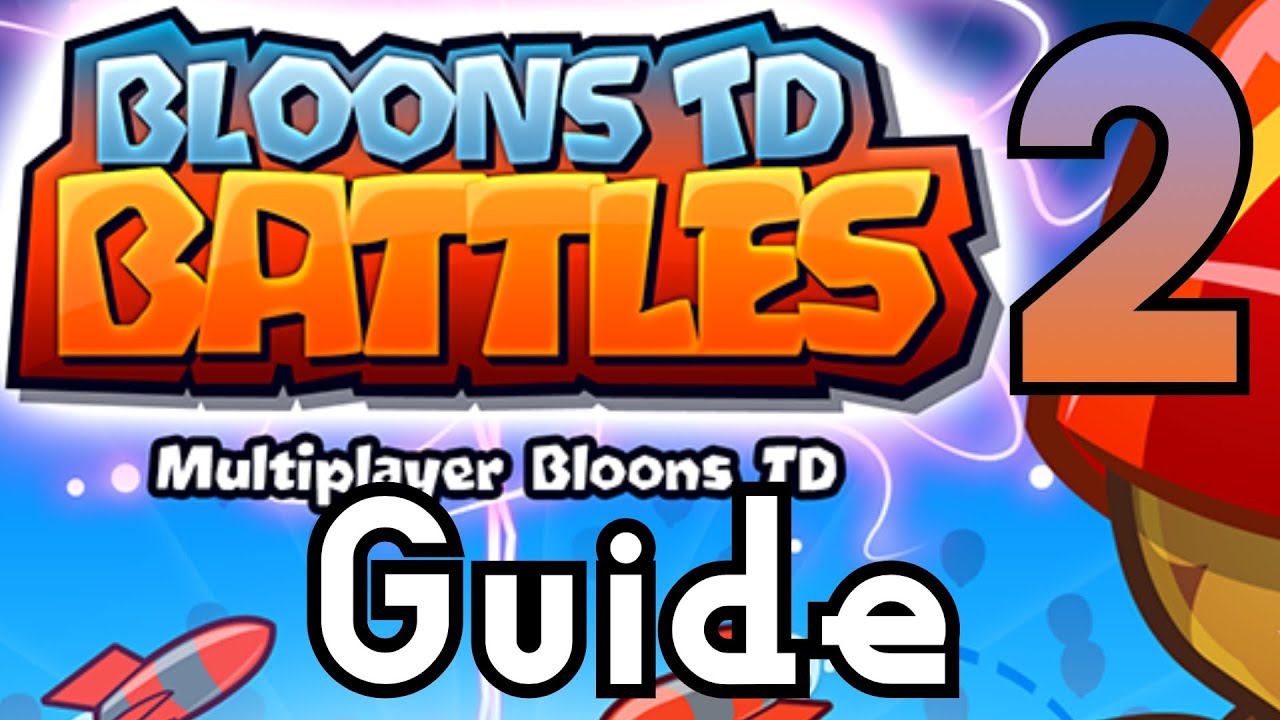 BTD Battles 2 Guide! - YouTube