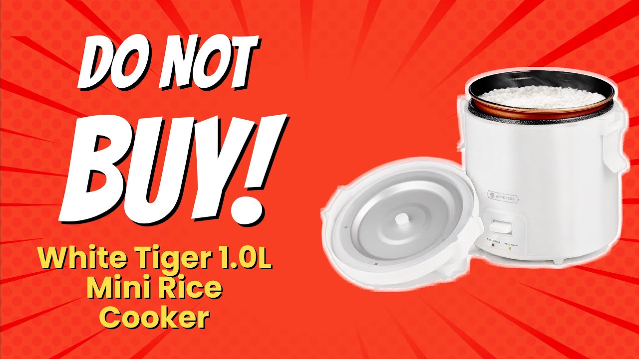 DON'T BUY White Tiger Mini Rice Cooker BEFORE WATCHING THIS VIDEO! (8 ...