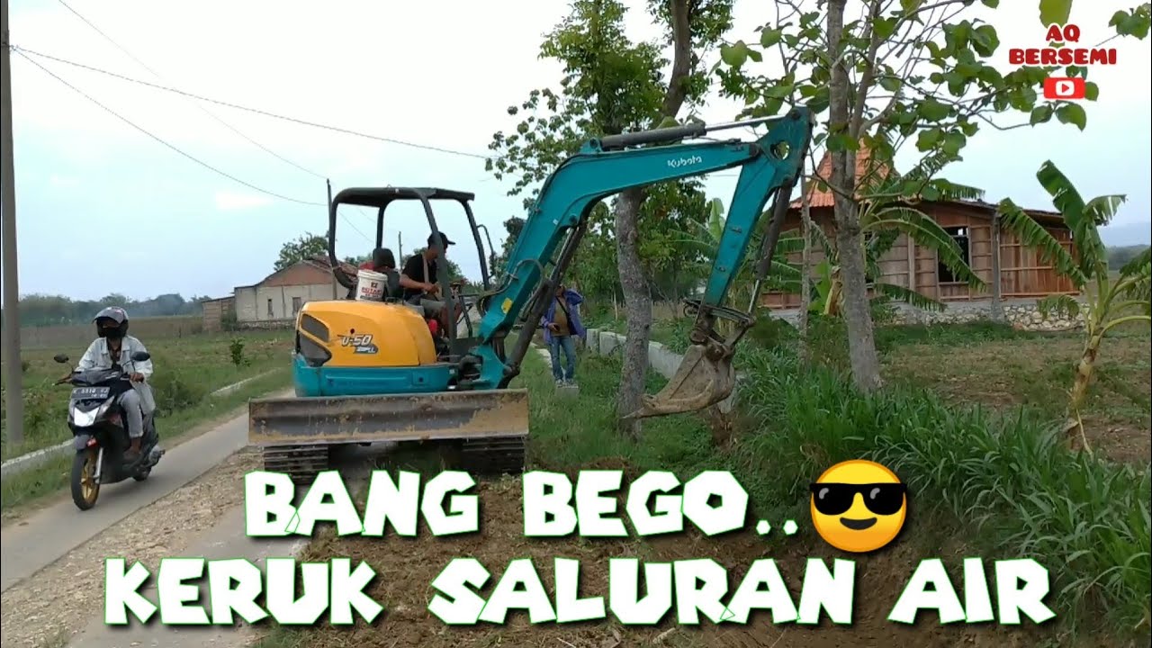 Bego Keruk Saluran Irigasi | BEGO part 10 - YouTube