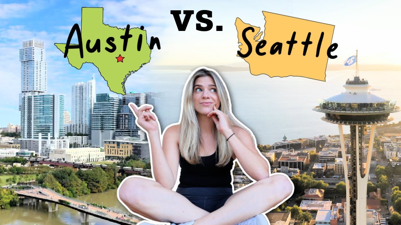 The Best Cities To Move To In 2022: Seattle VS. Austin, Texas - YouTube