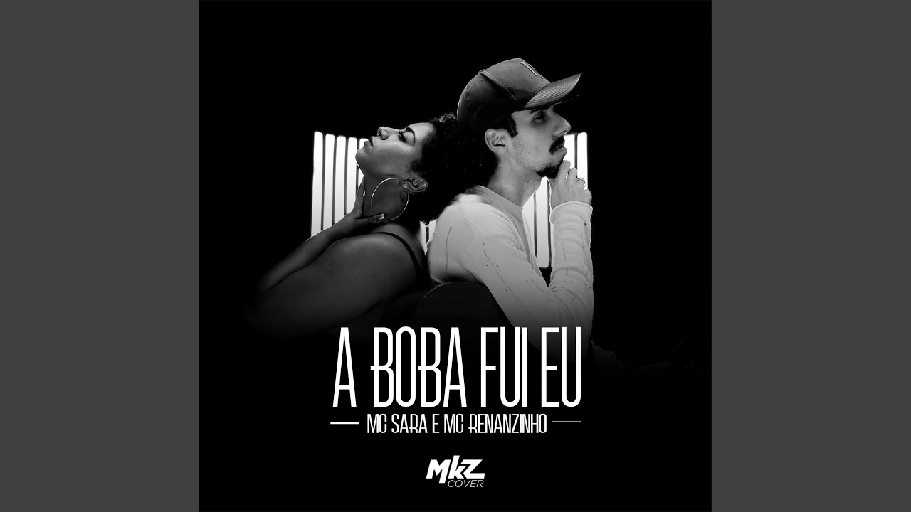 A Boba Fui Eu (Acústico) - YouTube