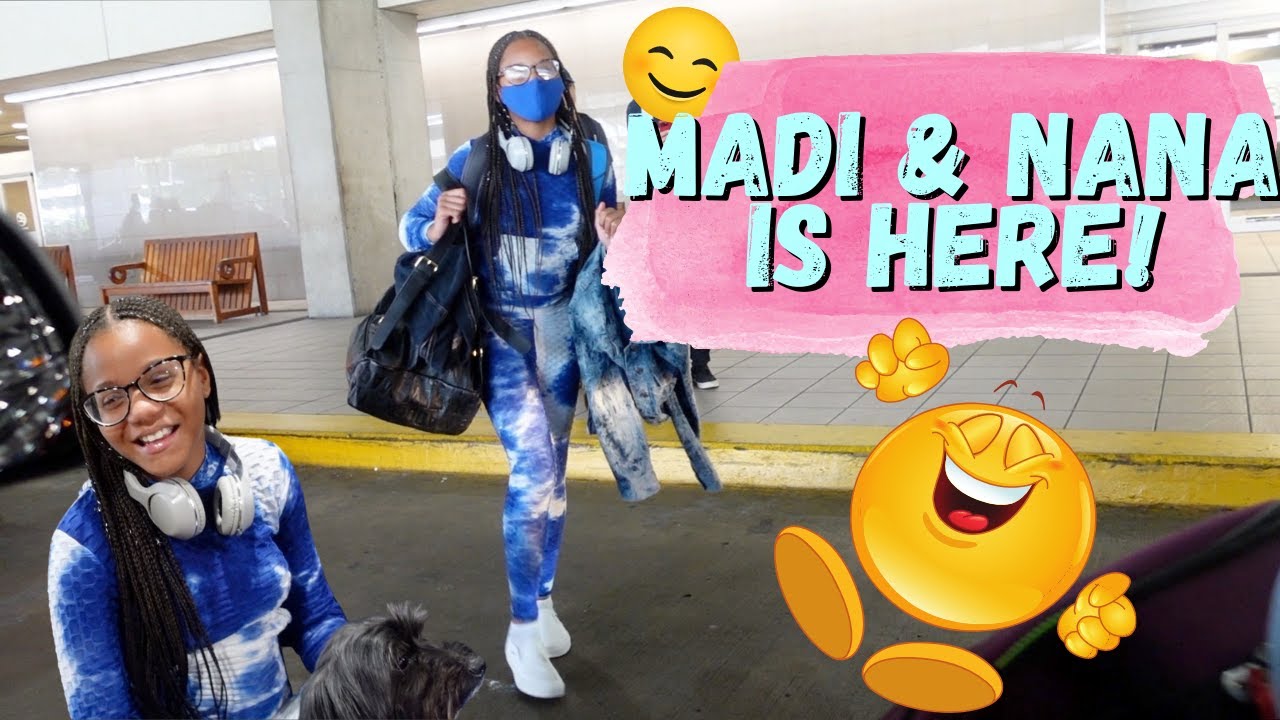 Madi & Nana Is Here - YouTube