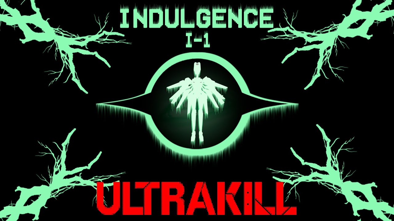ULTRAKILL DIRECTO - "INDULGENCE VOLVIO CABRONES!" - YouTube