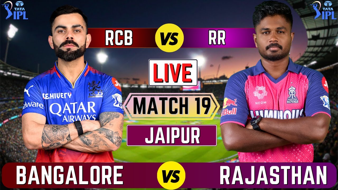 IPL Live: RCB Vs RR , Match 19, Jaipur | IPL Live Scores & Commentary ...