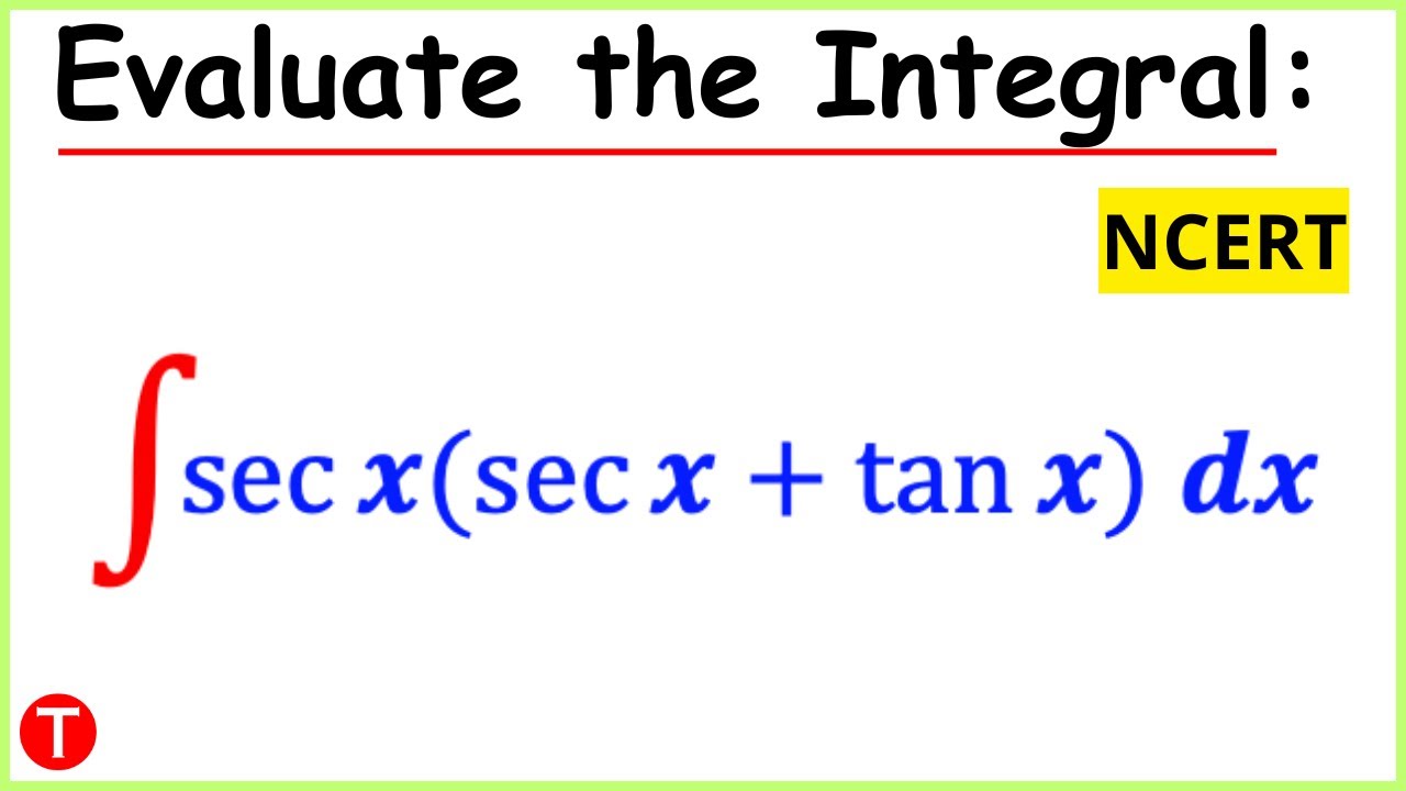 Integration of secx(secx+tanx) | How to Integrate secx(secx+tanx)dx ...