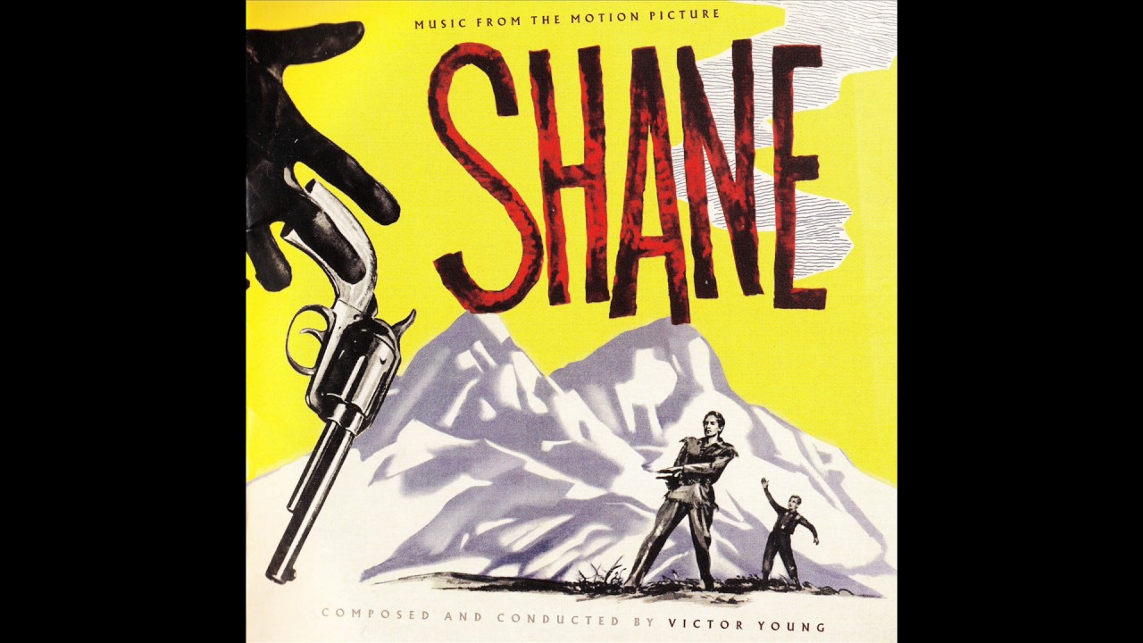 Shane | Soundtrack Suite (Victor Young) - YouTube Music
