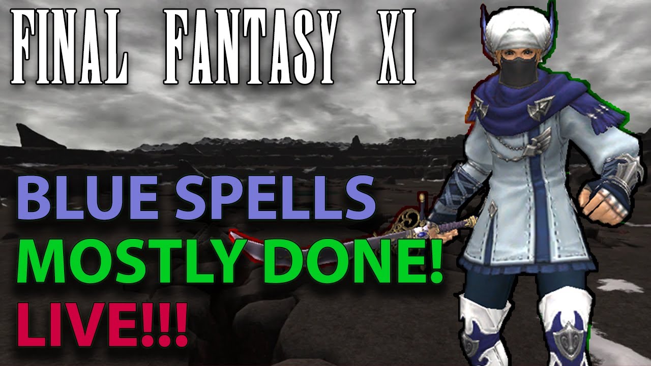 FFXI - Blue Mage is DONE?! - Personal Server - Final Fantasy XI - YouTube