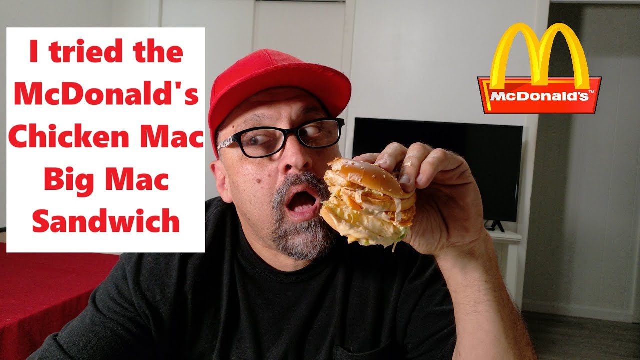 I tried McDonalds Chicken Mac Big Mac Sandwich here's my review - YouTube