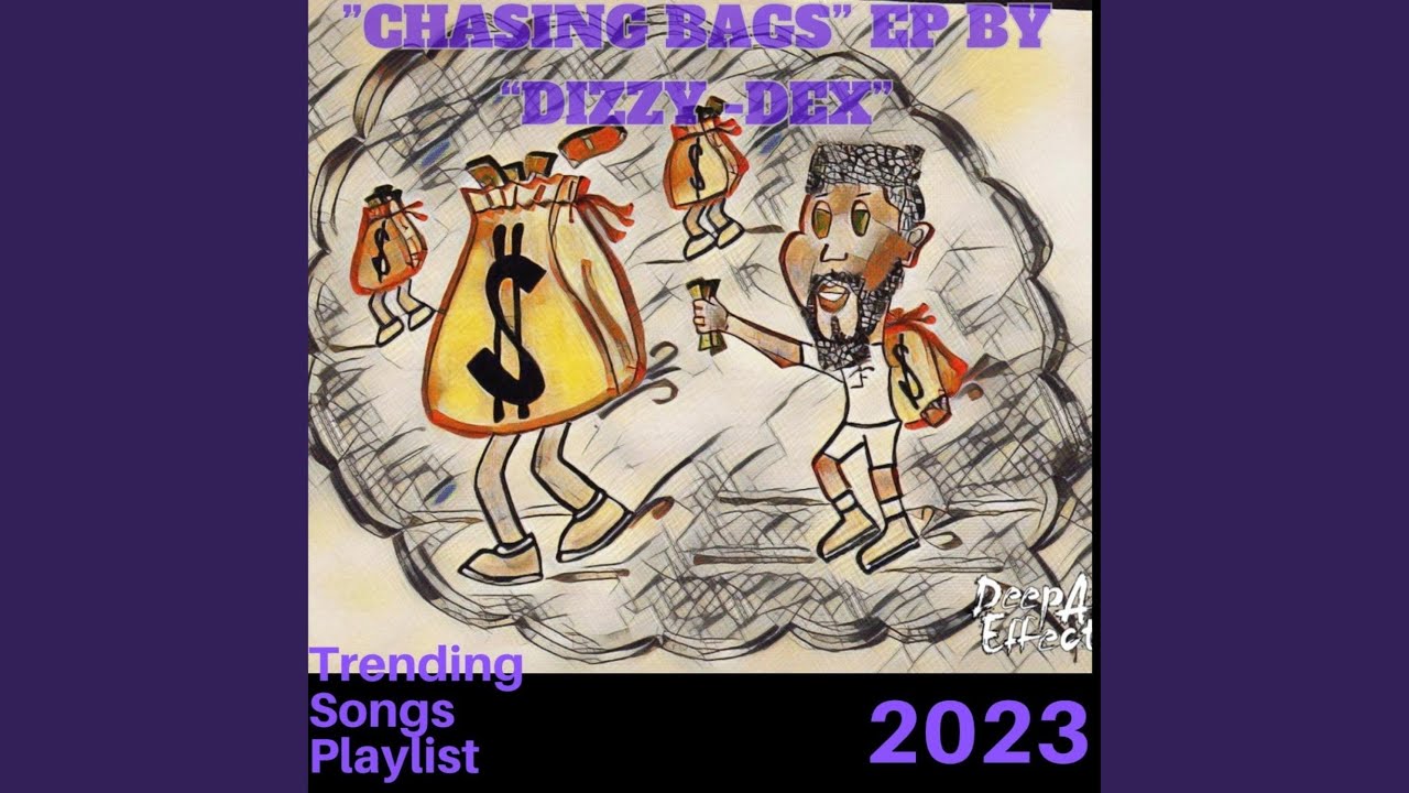 Chasing Bags - YouTube