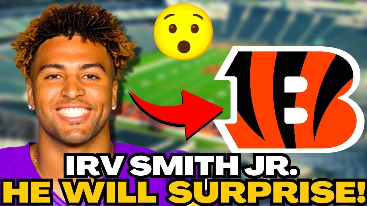 🔴URGENT! ALL ABOUT IRV SMITH JR. HAS TO OFFER! CINCINNATI BENGALS NEWS ...