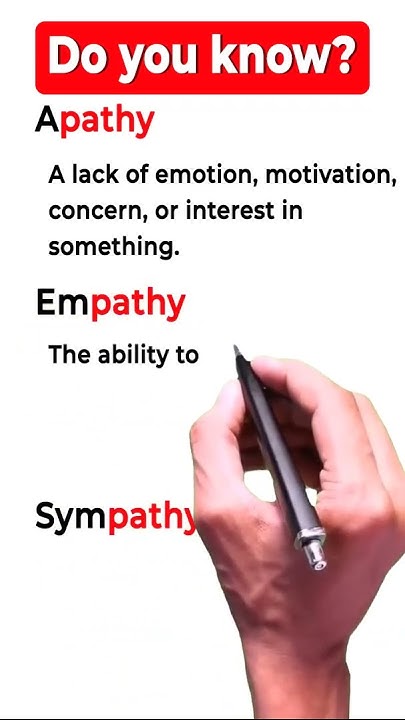 Apathy, Empathy & Sympathy Emotional States #english #shorts - YouTube