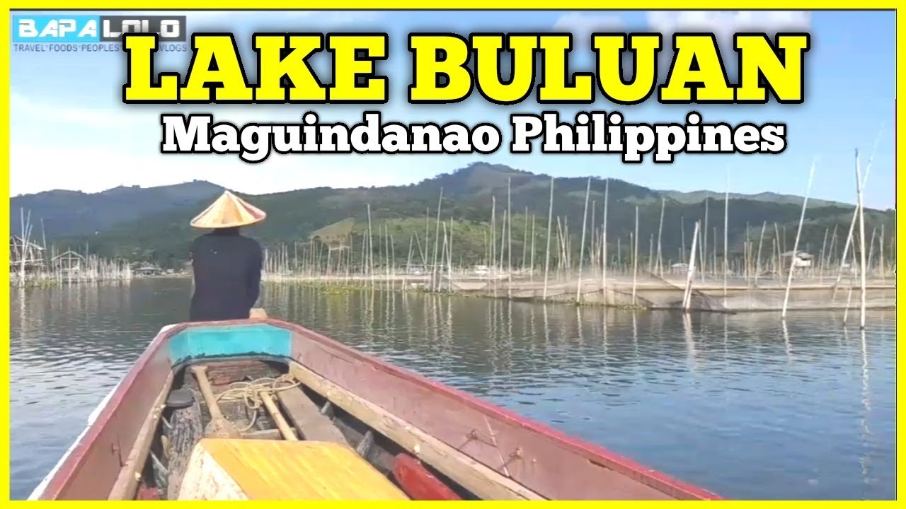 Lake Buluan Maguindanao Philippines| Bapa Lolo - YouTube