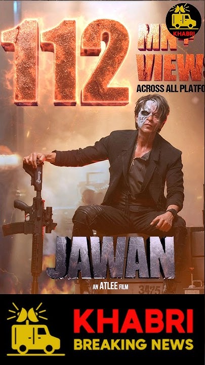 Jawan trailer hits 112+ million views in 24 hours | Khabri | #shorts #jawantrailer - YouTube