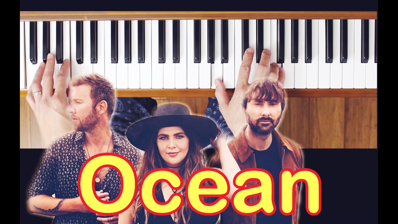 Ocean (Lady Antebellum) [Piano Tutorial- Easy] - YouTube