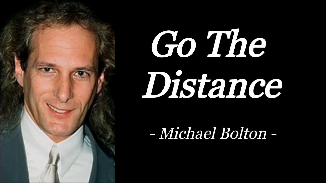 GO THE DISTANCE MICHAEL BOLTON AUDIO SONG LYRICS YouTube go-the-distance-michael-bolton-audio-song-lyrics-youtube