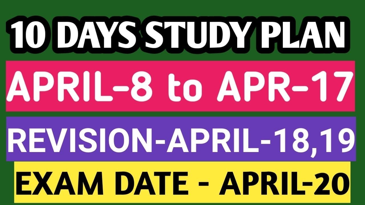 10 DAYS STUDY PLAN CHART DETAILS - YouTube