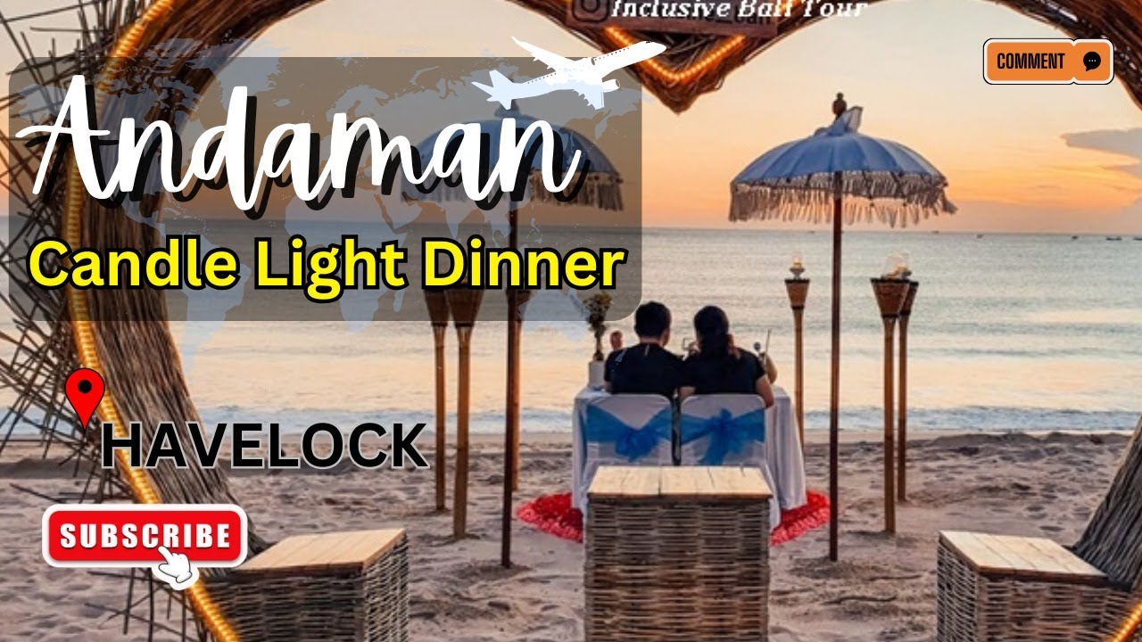 Best candle light dinner at Andaman | Havelock night life - YouTube