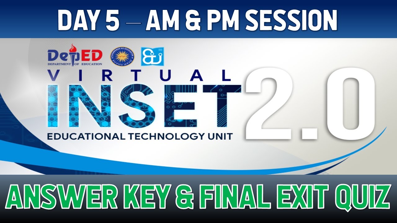 Virtual INSET 2.0 Day 5 All Quizzes Answer Key and Final Exit Quiz ...
