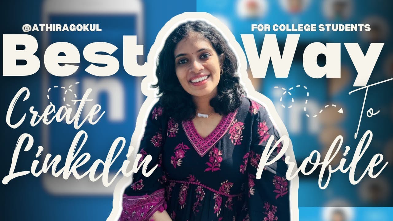 Create a perfectly tailored LINKEDIN for College students- College ...