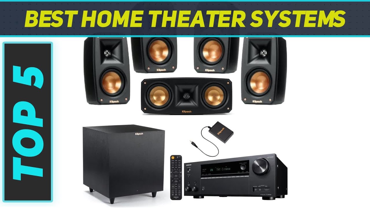 Top 5 Best Home Theater Systems in 2024 - YouTube
