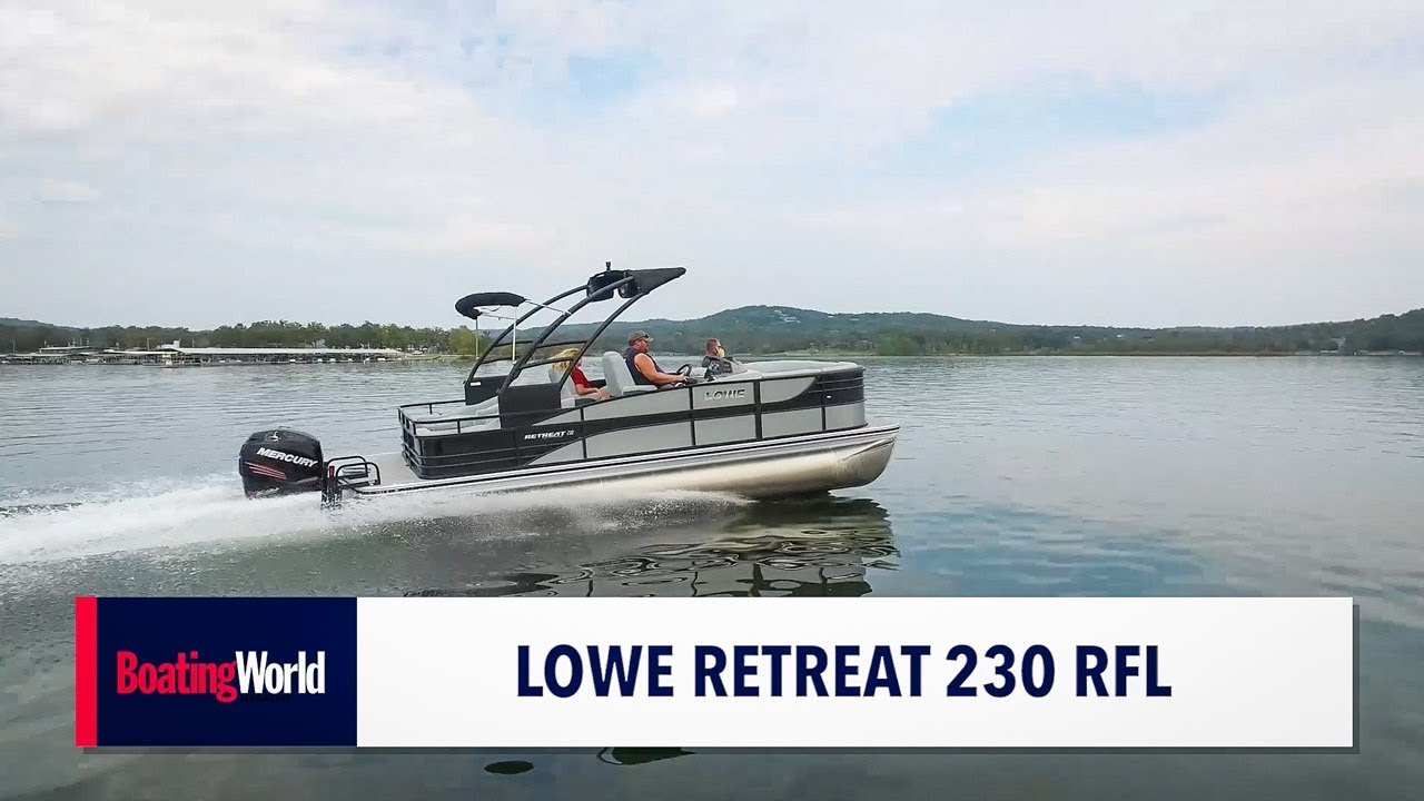 Lowe Retreat 230 RFL – Boat Test - YouTube