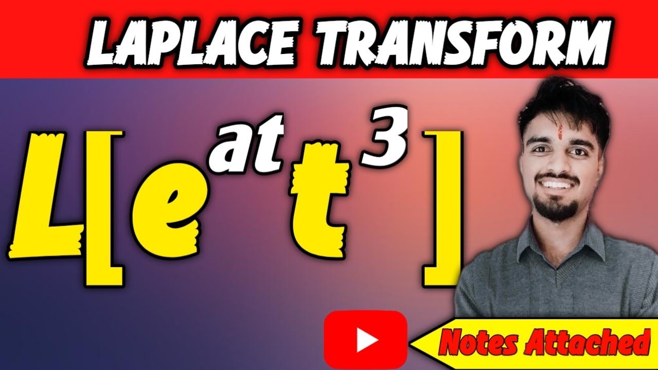 14/1000 | Laplace Transform of e^(at)t^3 using First Shifting Theorem ...