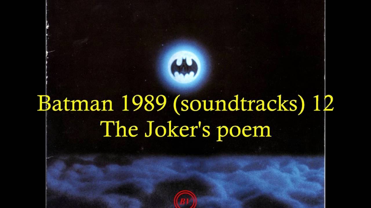 Batman [1989] OST (Score) 12 The Joker's poem - YouTube