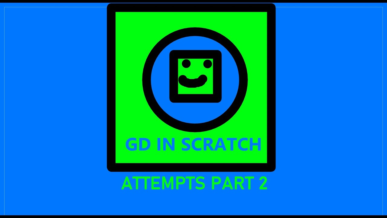 GD | PART 5 - 2 | ATTEMPTS - YouTube
