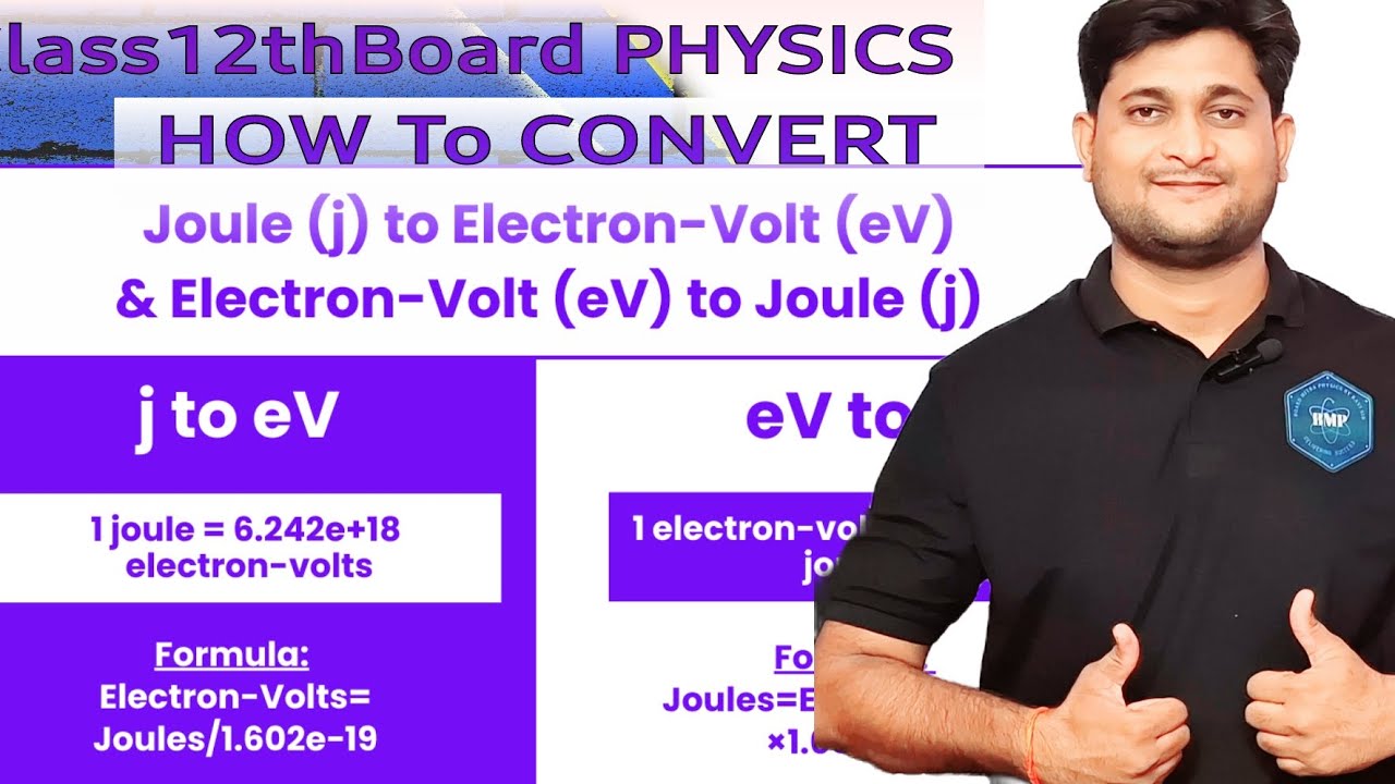 How to convert Joule (j) to Electron-Volt (eV) & Electron-Volt (eV) to Joule (j) - YouTube