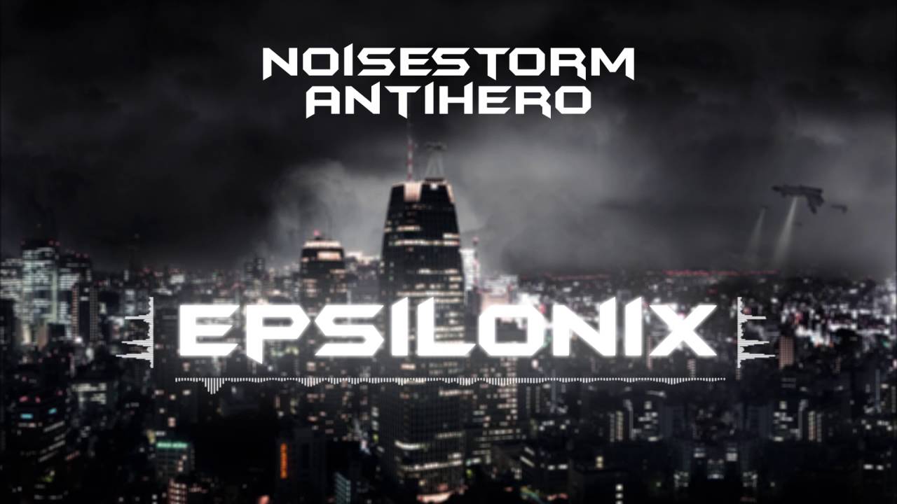 Noisestorm - Antihero - YouTube