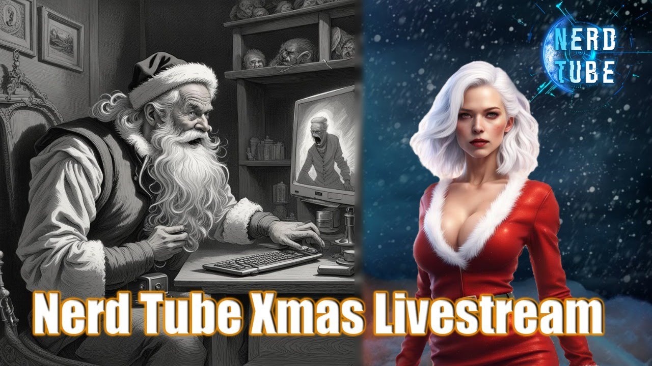 Nerd Tube Xmas Bollocks n Banter Livestream - YouTube