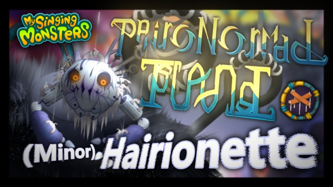 [Animated] HAIRIONETTE on PAIRONORMAL ISLAND | Minor (My Singing ...