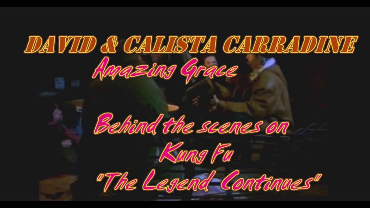 David Carradine & Daughter Calista Sing on Kung Fu Behind the scenes ...