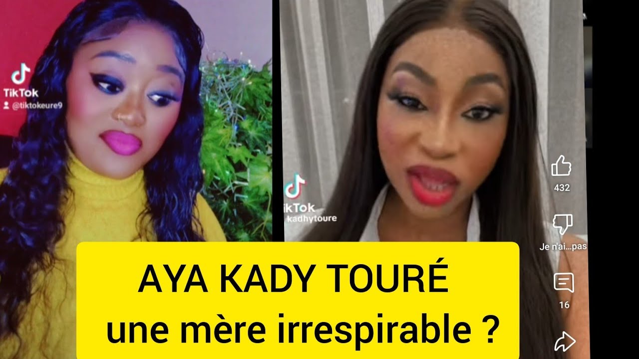 AYA ROBERT KADY TOURÉ EST ELLE UNE MÈRE IRRESPIRABLE ? OU ÉGOÏSTE ...