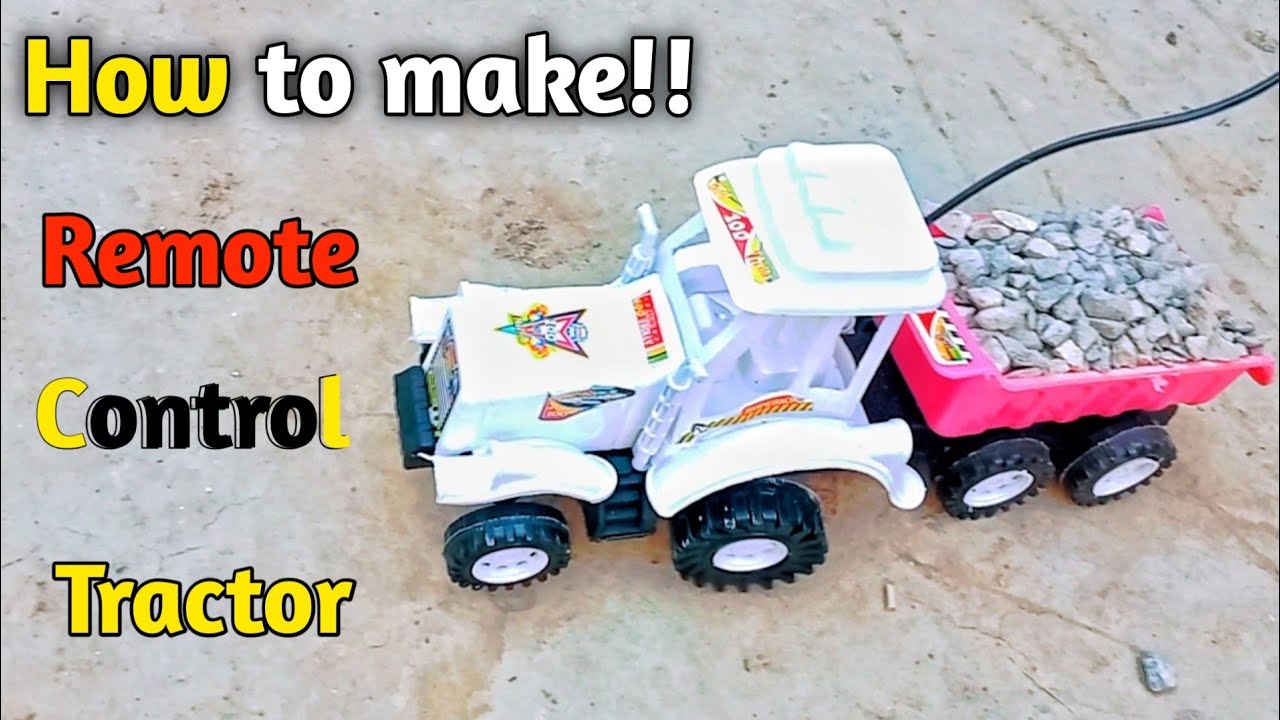 Make a remote control tractor at home || Homemade rc tractor ...