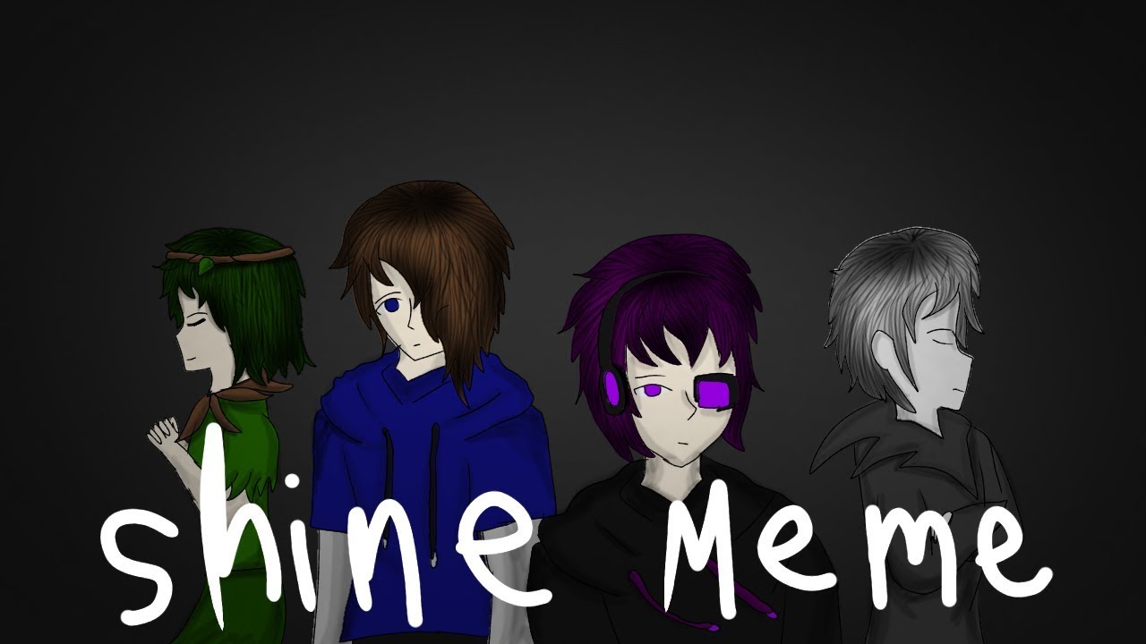 shine meme - YouTube