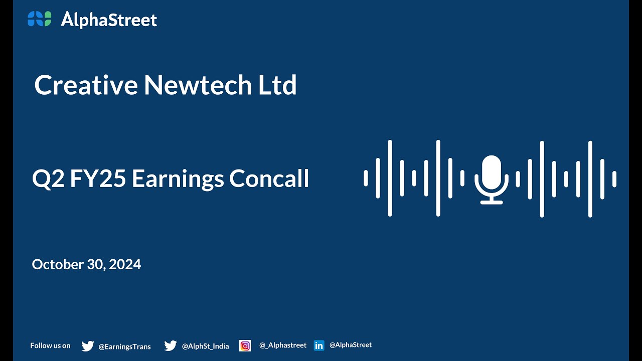 Creative Newtech Ltd Q2 FY2024-25 Earnings Conference Call - YouTube