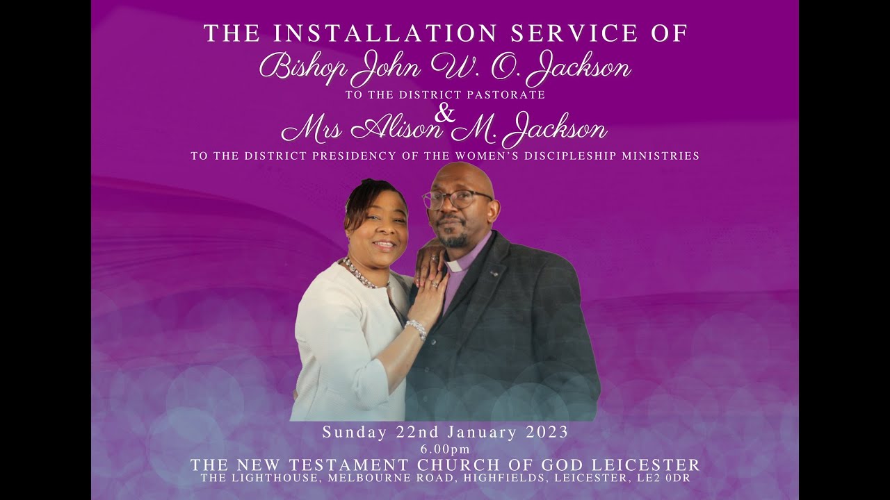 NTCG The LightHouse - The Installation Service Of Bishop John W. O ...