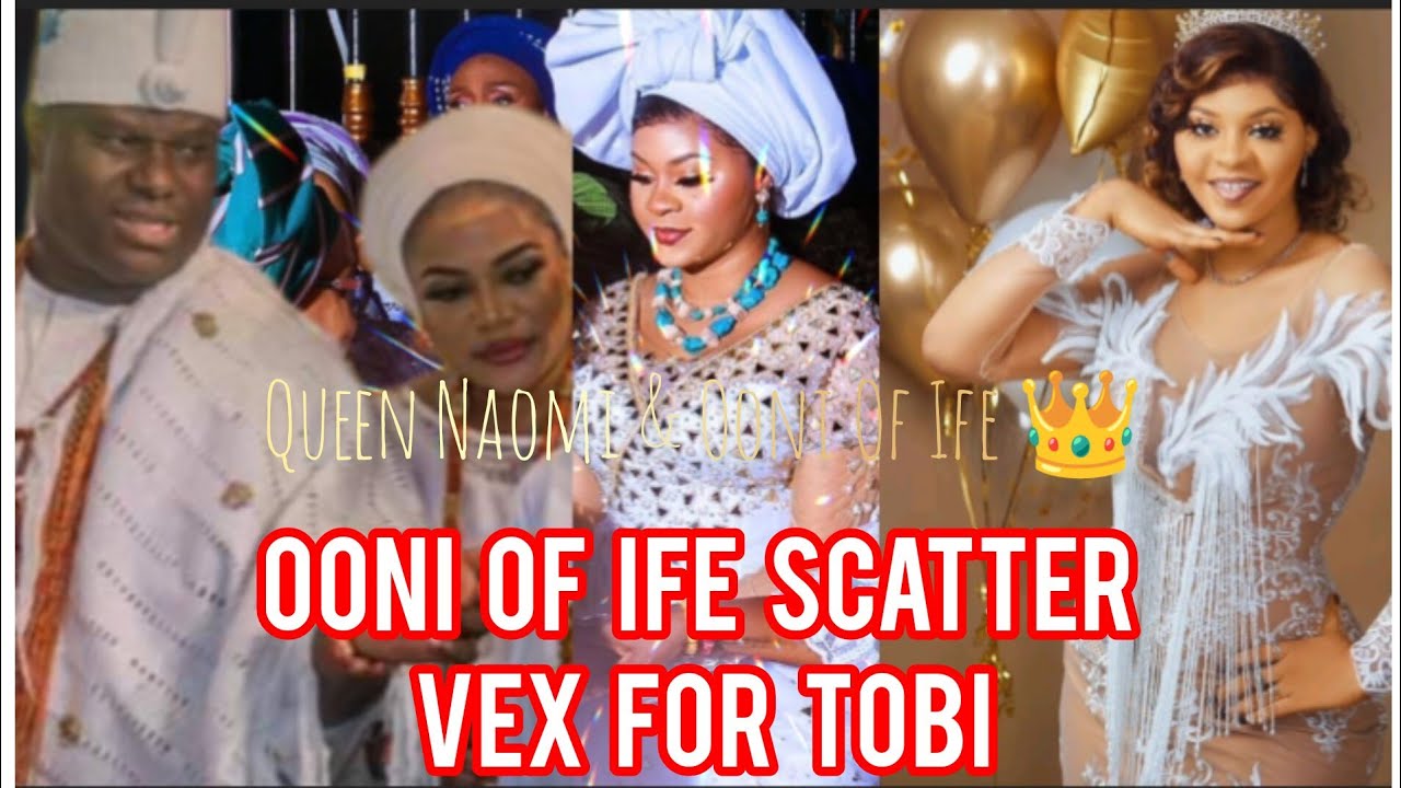 Ooni Of Ife Scatter Palace With Tobi For Exposing Palace Secret, Queen ...