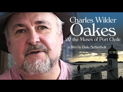 Charles Wilder Oakes and the Muses of Port Clyde - YouTube