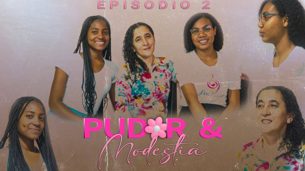 PUDOR Y MODESTIA / PODCAST IPUC / EPISODIO 2 - YouTube