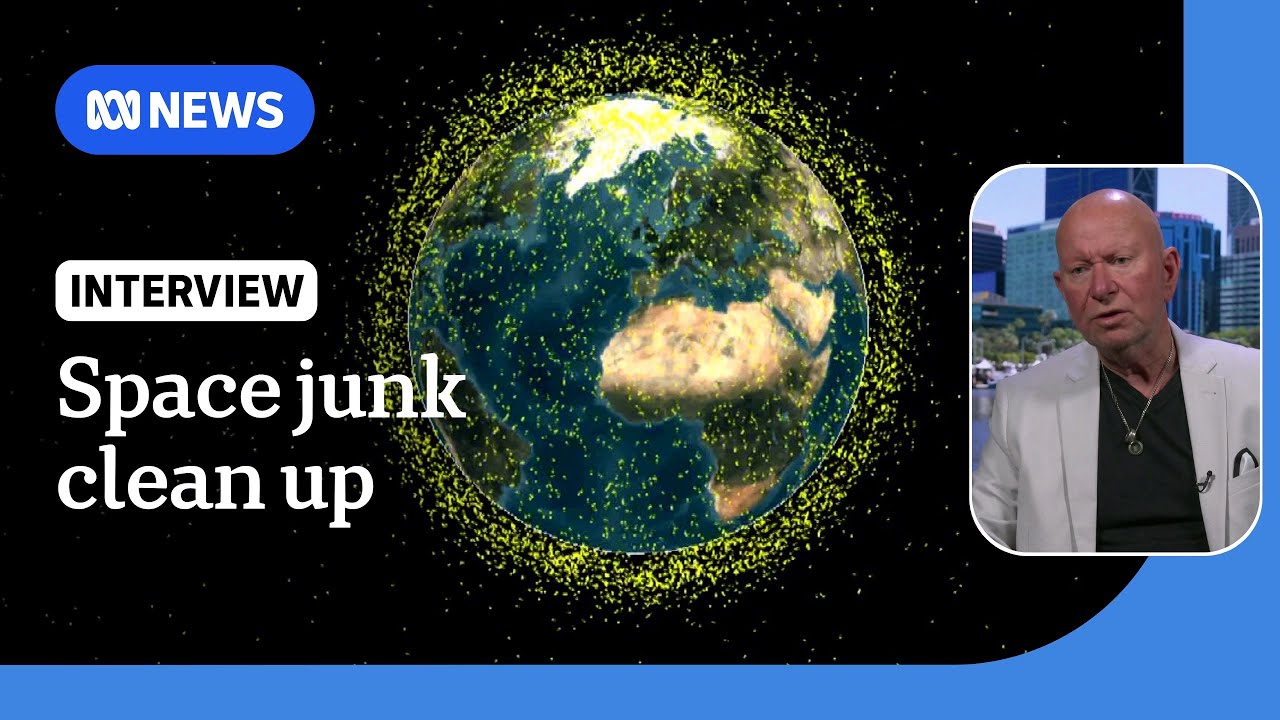 International space team researching how to clean up earth’s orbit ...