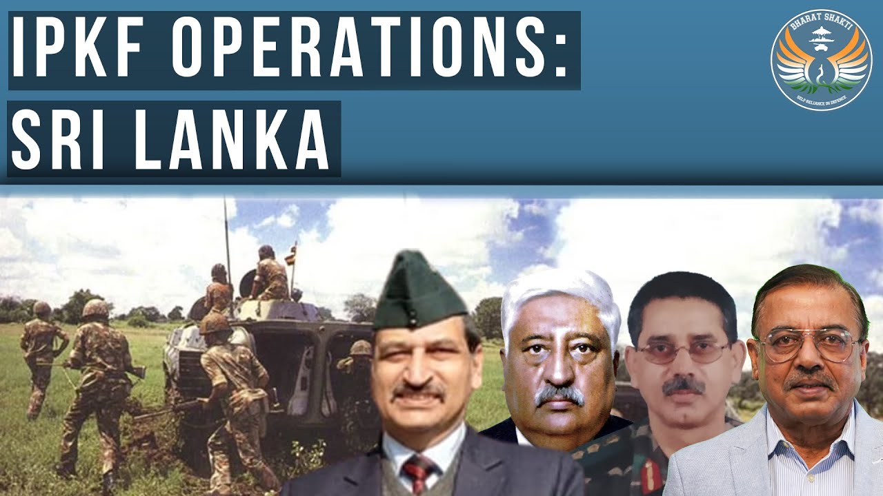 IPKF Operations 1987: Sri LankaSwitching from Peace Keeping to Peace ...