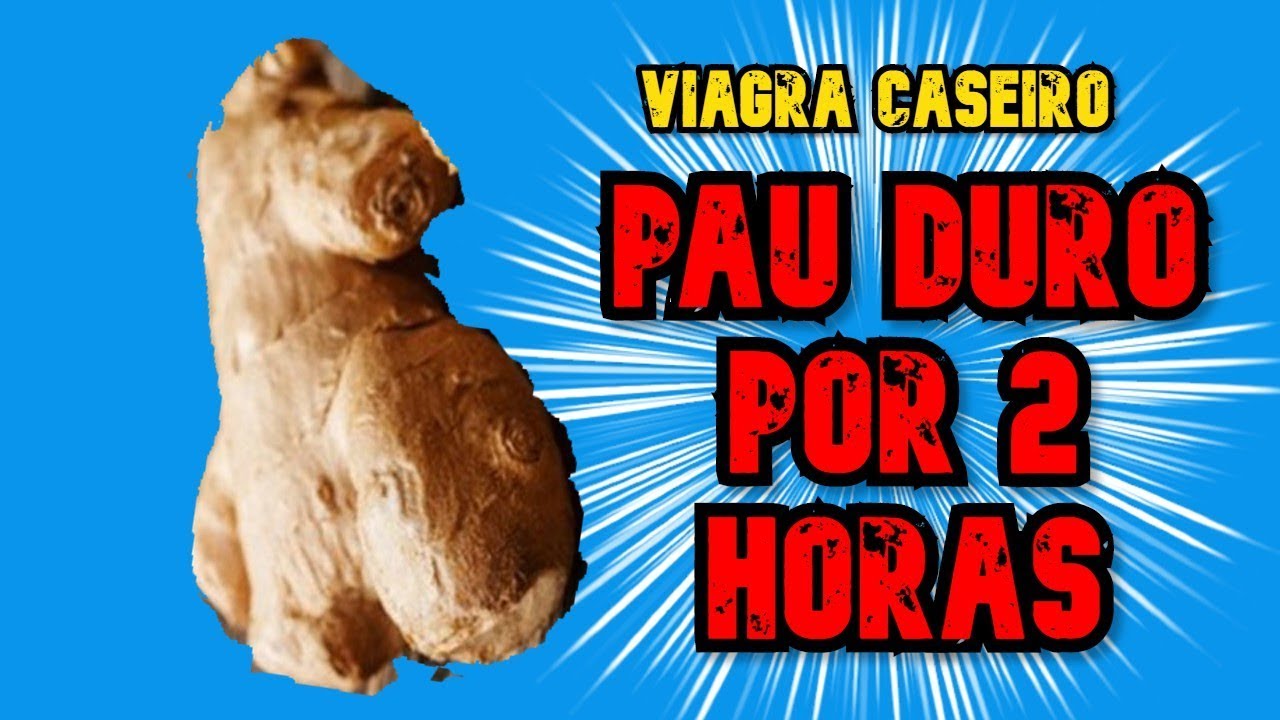 Tome Esse Esse Remédio Remédio Caseiro Para Impotência Vai Turbinar