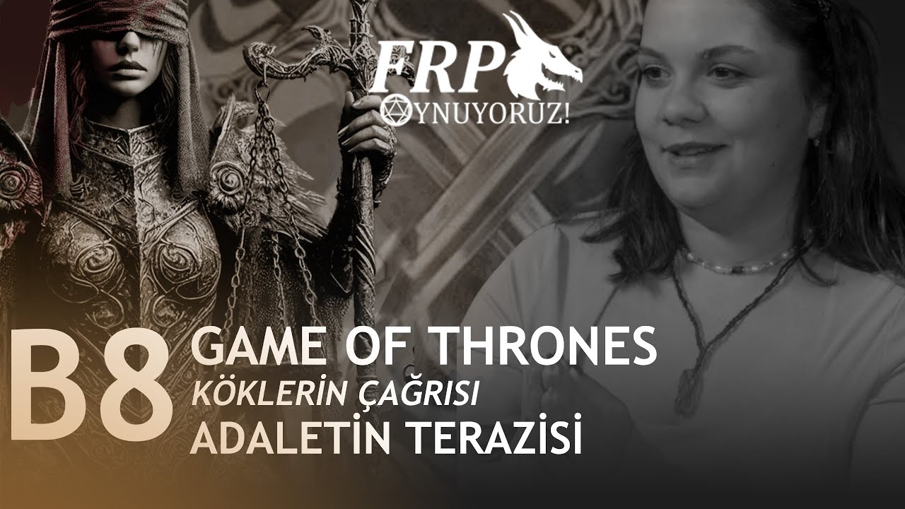 ADALETİN TERAZİSİ| GAME OF THRONES | B08 - YouTube