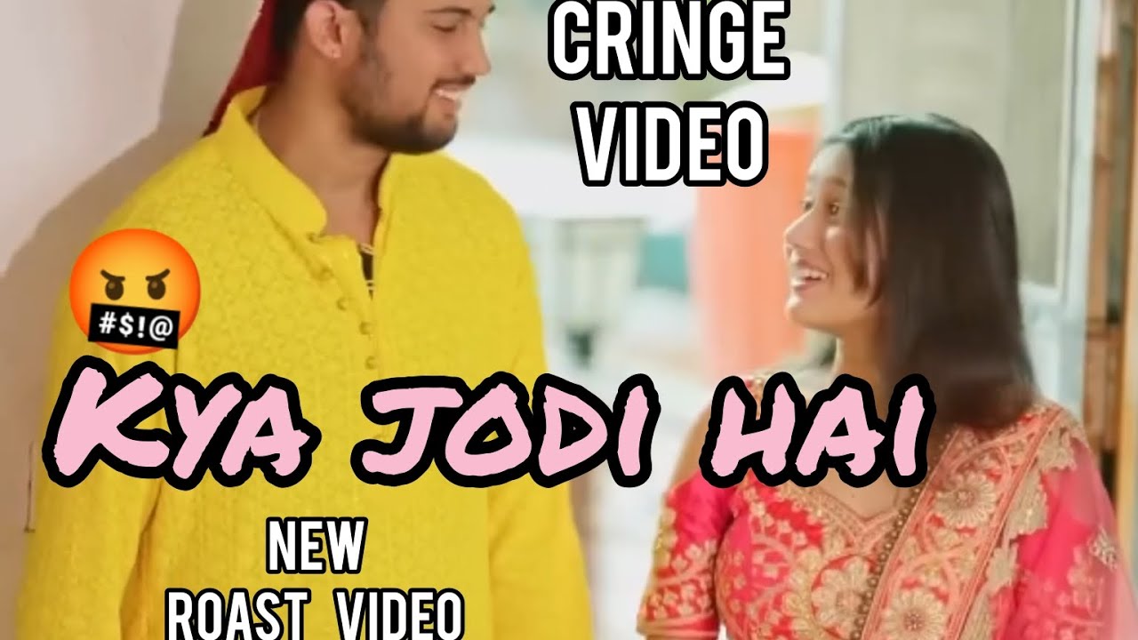 rab ne mila di jodi 🤣😂 | cringe video roast #youtube #cringe #roast ...