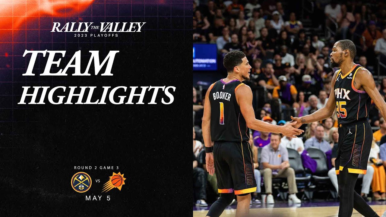 The Phoenix Suns cut the Denver Nuggets series lead 2-1 behind big ...