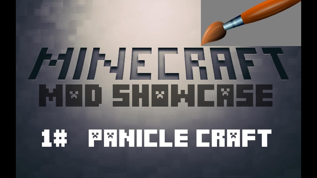 Minecraft mod showcase 1# : Panicle craft - YouTube