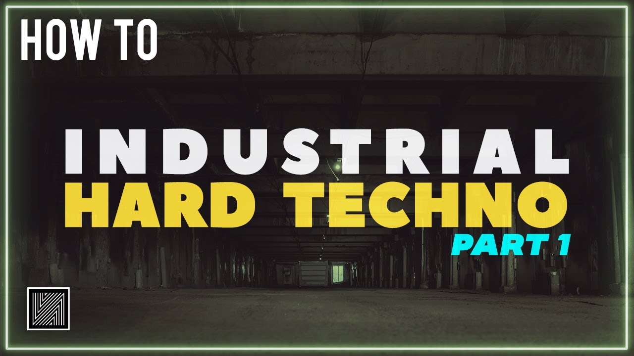 How to make Industrial Hard Techno Part 1 (Sound Design & Composition ...